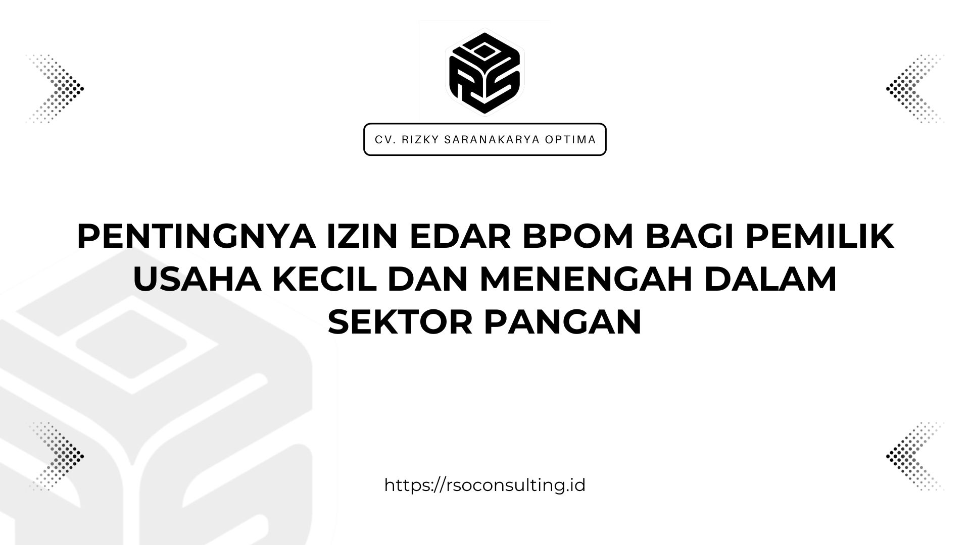 Pentingnya Izin Edar BPOM Bagi Pemilik Usaha Kecil dan Menengah dalam ...